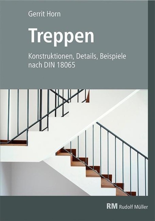Treppen - Planen und gestalten nach DIN 18065-9783481040802